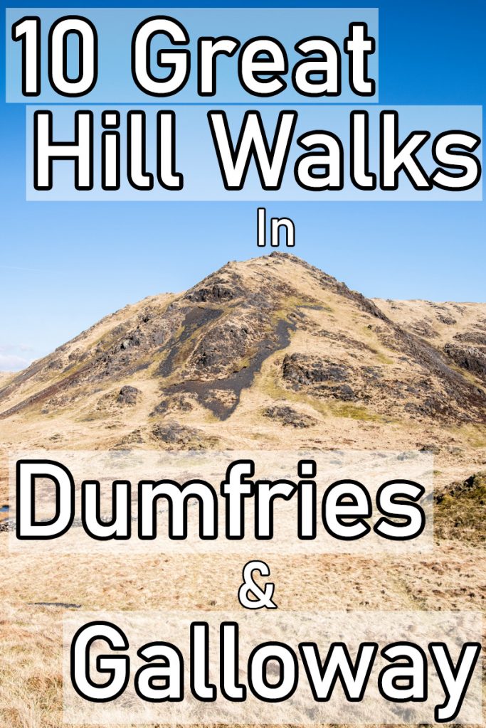 10 Great Hillwalks in Dumfries & Galloway | ThatGuyBry : The Live Your ...
